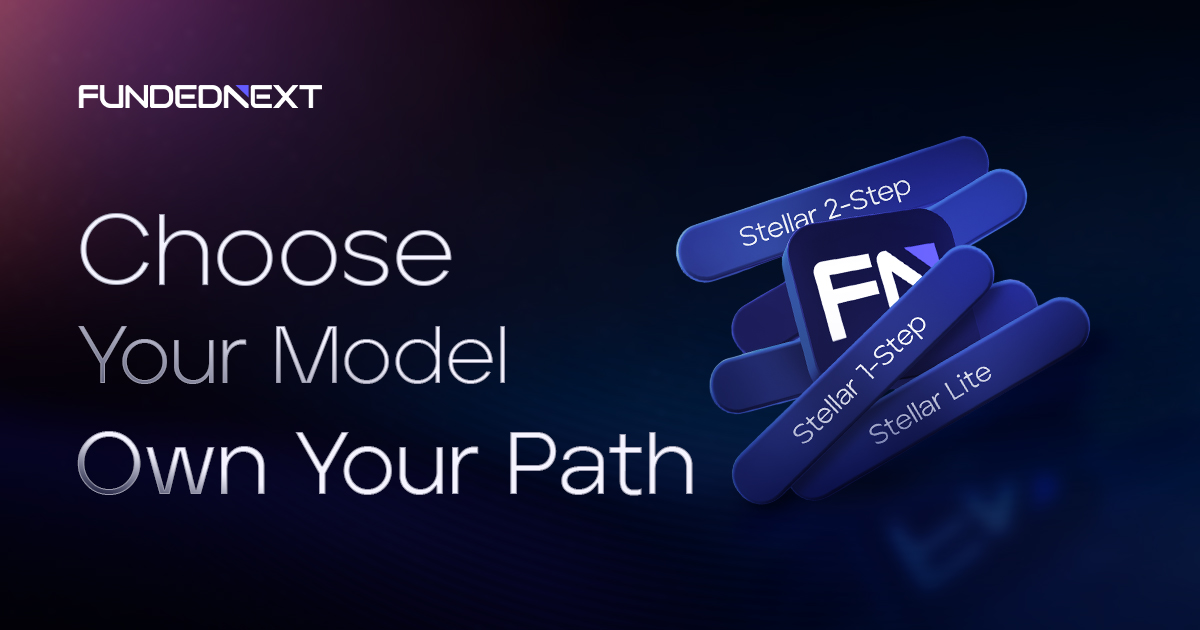 FundedNext Plans | Stellar Lite, Step 1, Step 2 and Stellar Instant