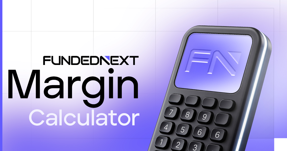 FundedNext Margin Calculator | Calculate Trading Margin
